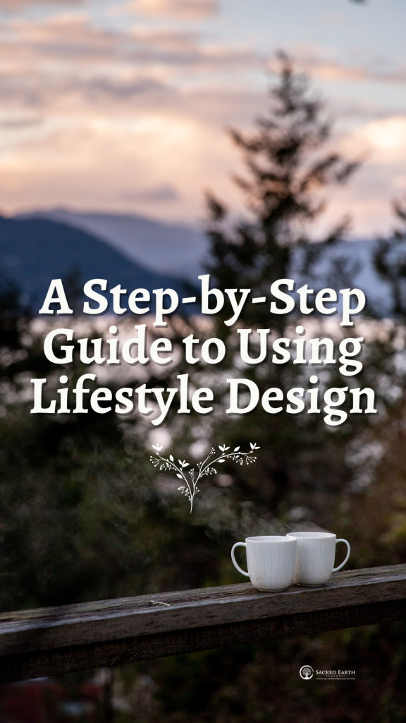 Design Your Life: A Step-by-Step Guide to Using Lifestyle Design for a Fulfilling and Happy life ...